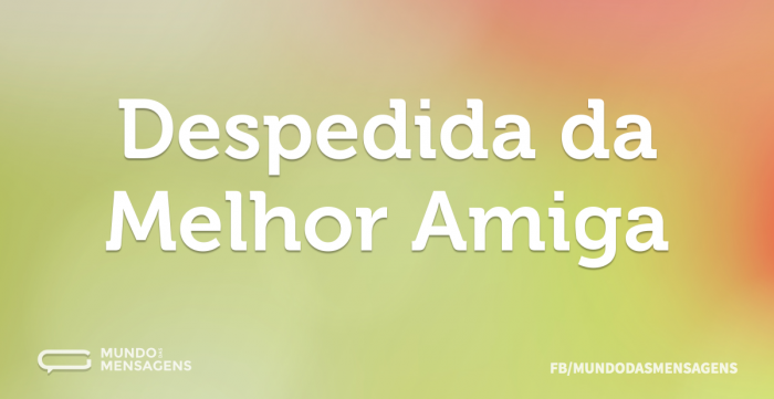 Depoimentos para amigas que vão embora - Imagui