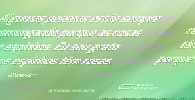 Algumas pessoas estão sempre resmungando - Mundo das Mensagens