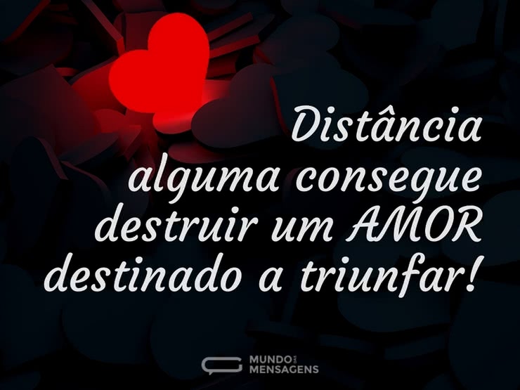 Um amor destinado a triunfar - Mundo das Mensagens