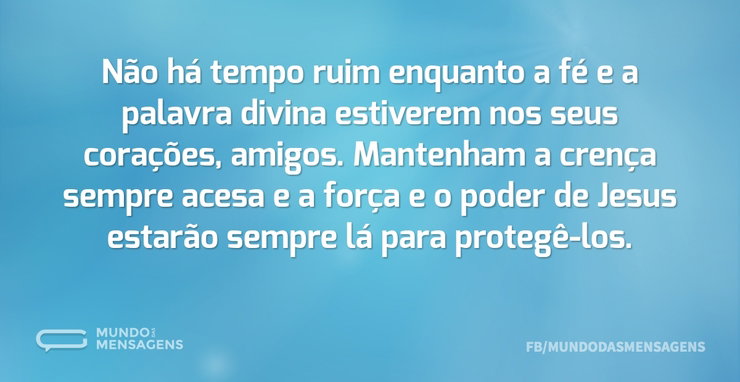 Jesus sempre protegerá vocês - Mundo das Mensagens