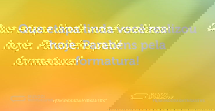 A sua linda etapa - Mundo das Mensagens